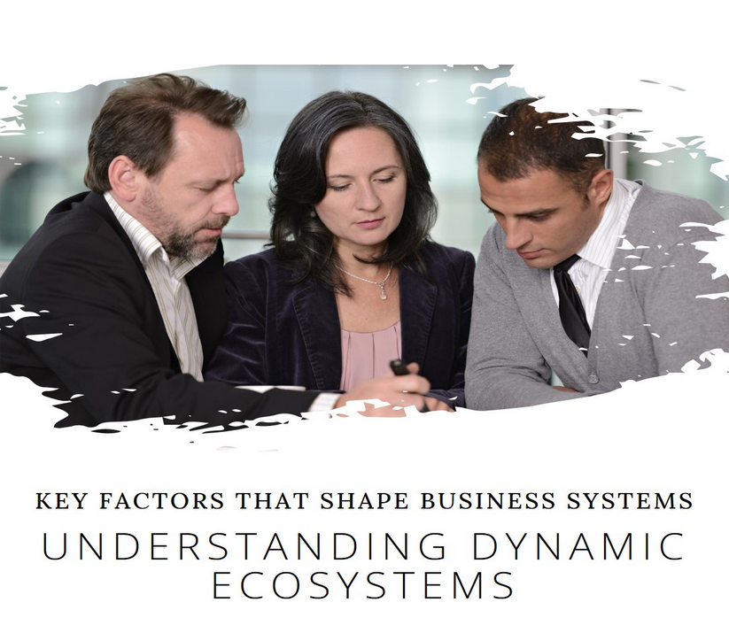 How critical Dynamic Ecosystems are to any Ecosystem Design